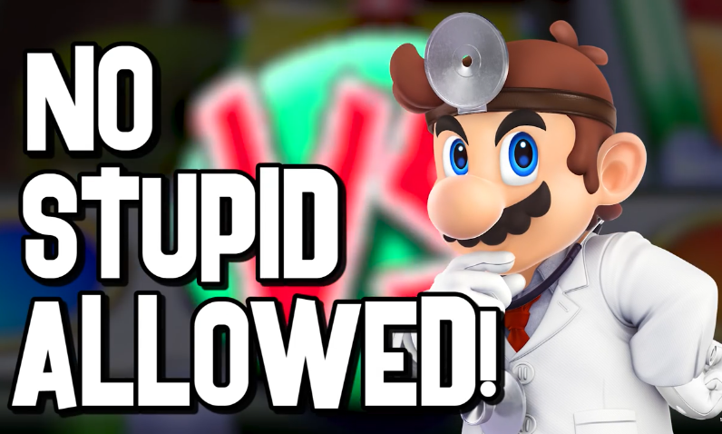 No Stupid Allowed | Dr. Mario | Know Your Meme