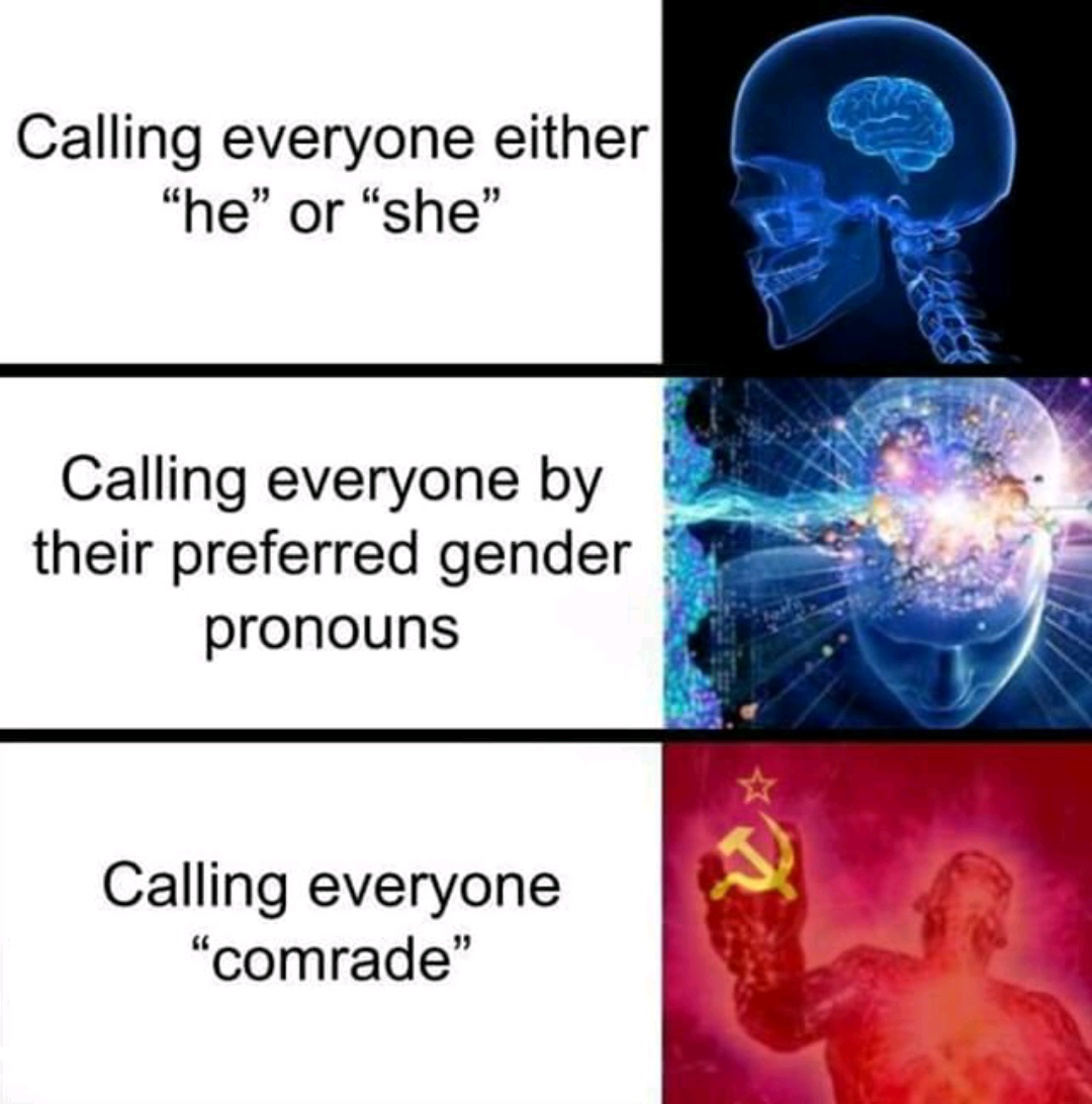 Hello fellow comrade | Galaxy Brain | Know Your Meme