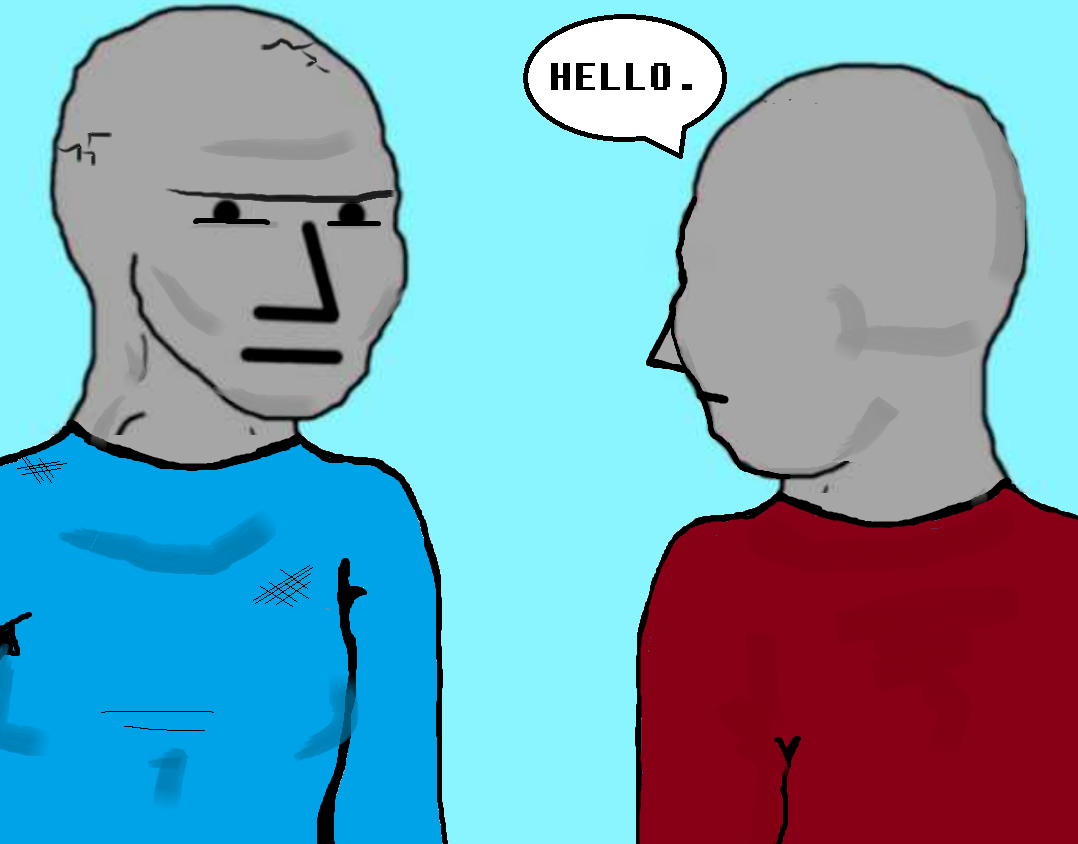 NPC hello | NPC Wojak | Know Your Meme
