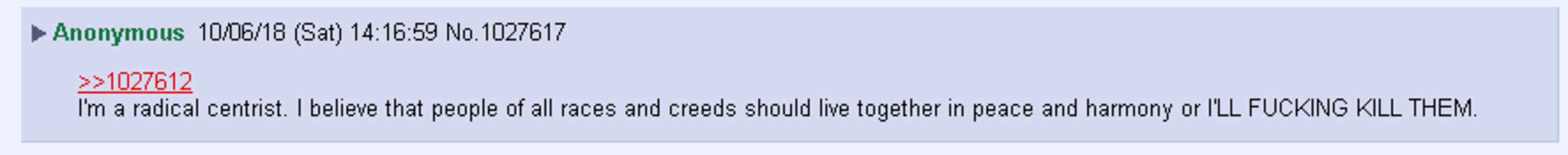 the most dangerous ideology of them all | 8chan / 8kun | Know Your Meme