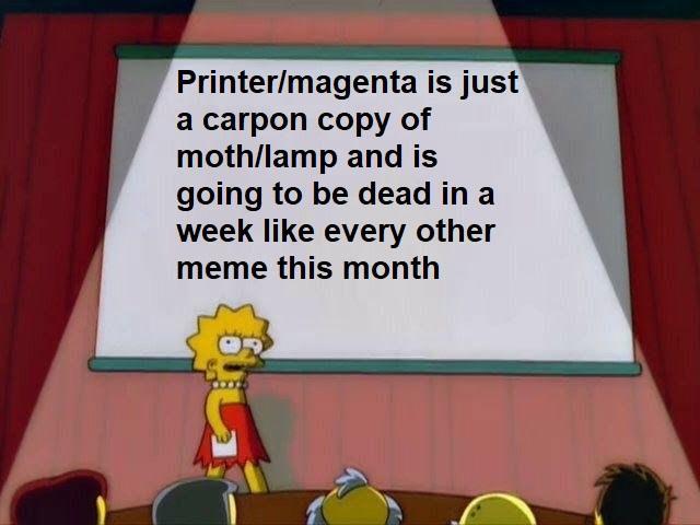 They don't think it be like it is but it do | Printer Magenta | Know ...