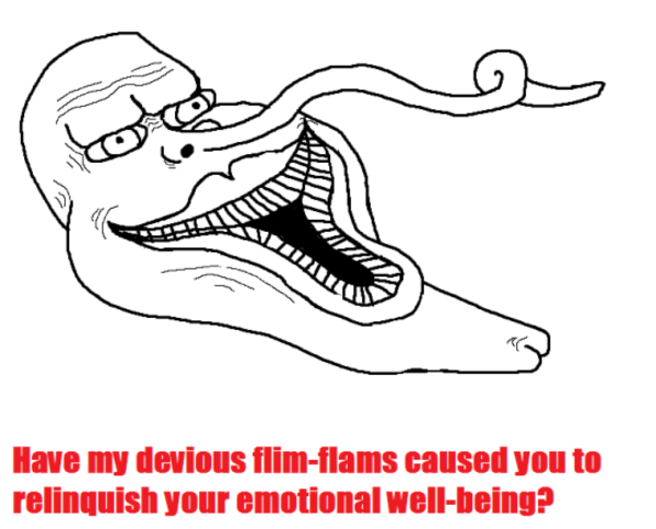Flim Flam Coaxed Into A Snafu Know Your Meme