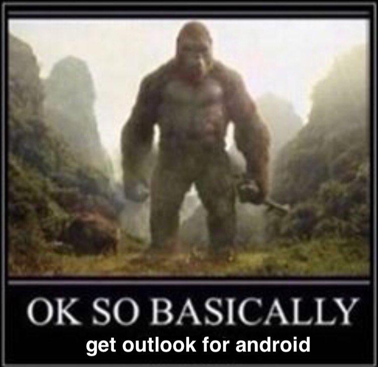 ‎Get Outlook | Get Outlook For Android | Know Your Meme