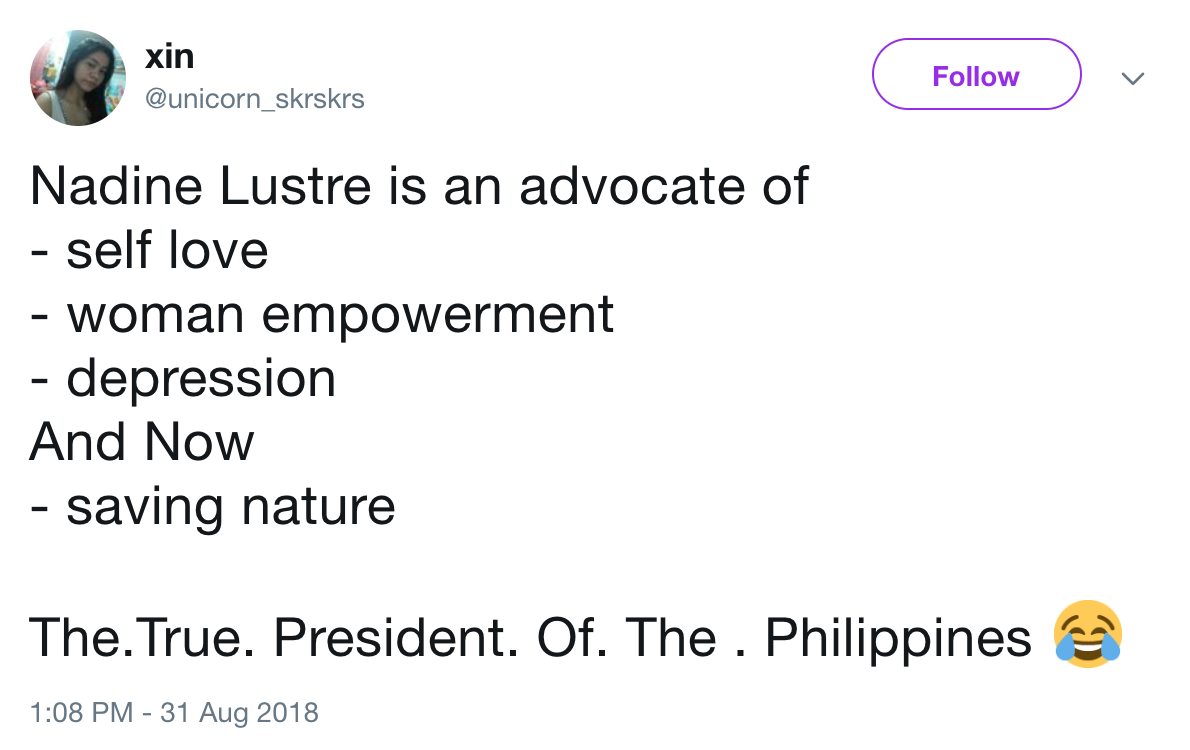 A True Advocate | President Nadine Lustre | Know Your Meme