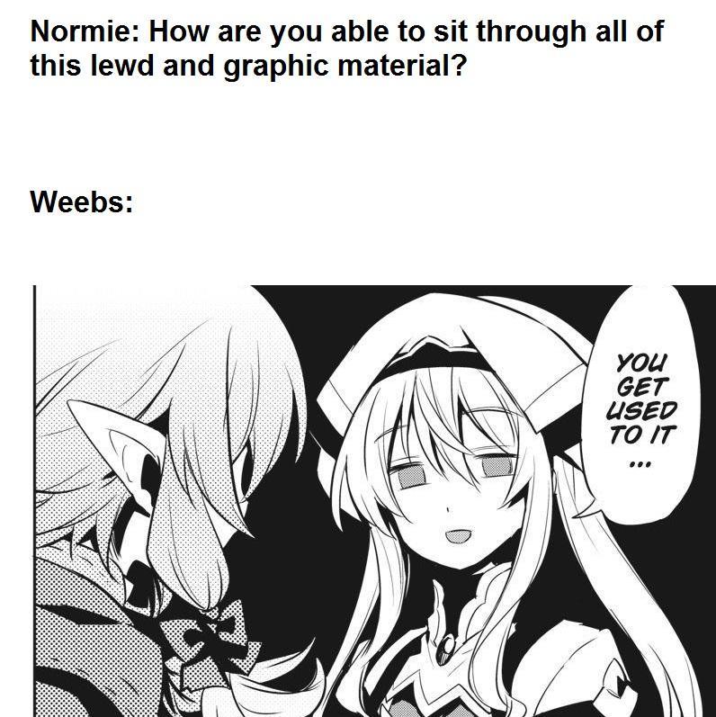 Hopefully | You Get Used To It | Know Your Meme