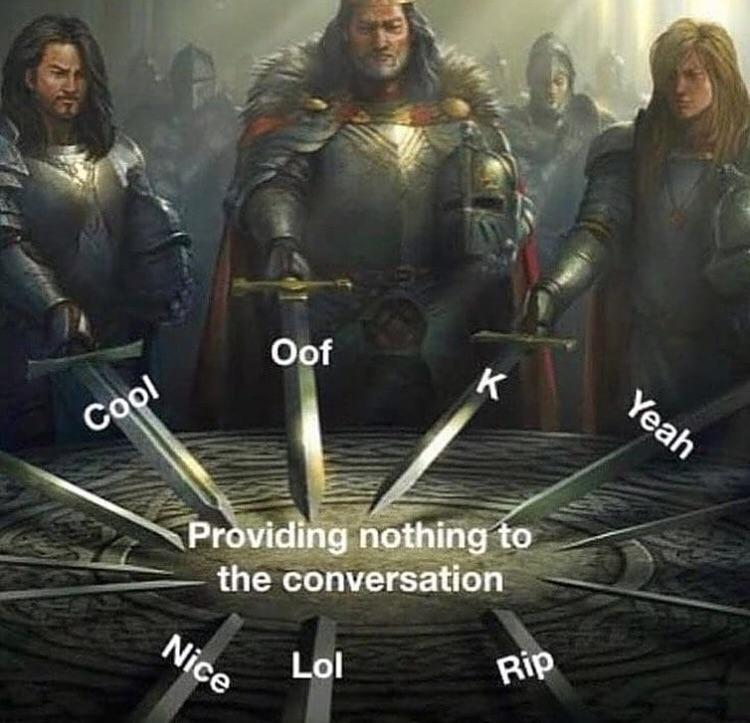 Providing Nothing to the Conversation | Swords United | Know Your Meme