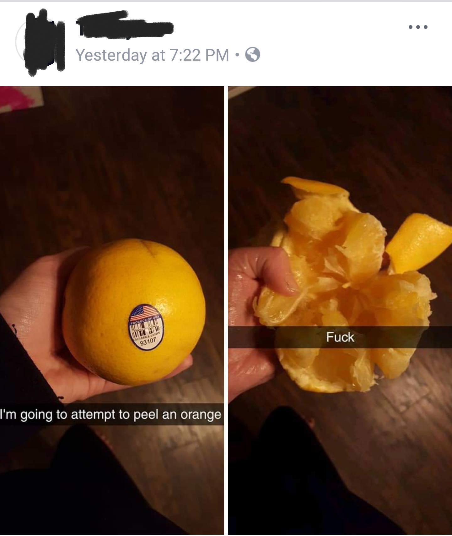 I'm going to peel an orange | FAIL / Epic Fail | Know Your Meme