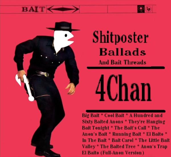 Shitposter Ballads and Bait Threads | Gunfighter Ballads and Trail ...