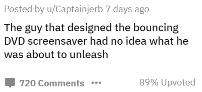 Bouncing DVD Screensaver Guy | Bouncing DVD Logo | Know Your Meme