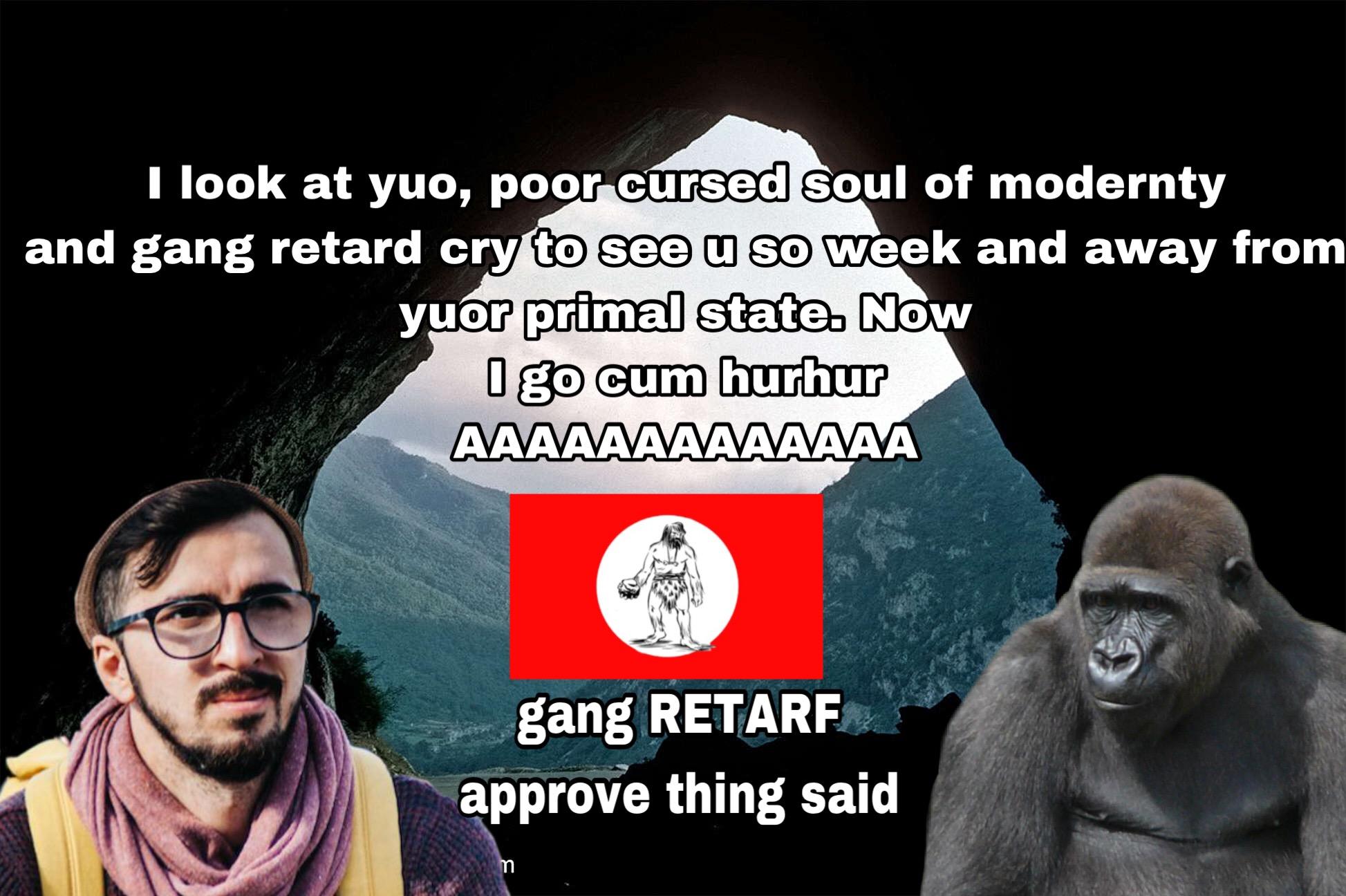 Gang Retarff | This Post Was Made By X Gang | Know Your Meme