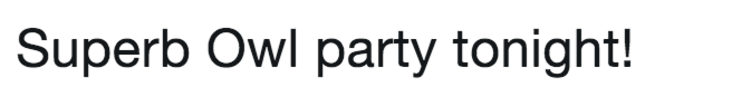 Superb Owl party tonight! | Superb Owl | Know Your Meme