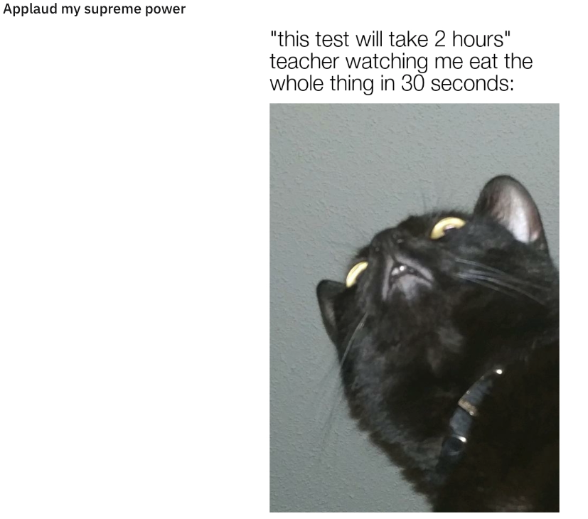 catchphrase | Applaud My Supreme Power | Know Your Meme