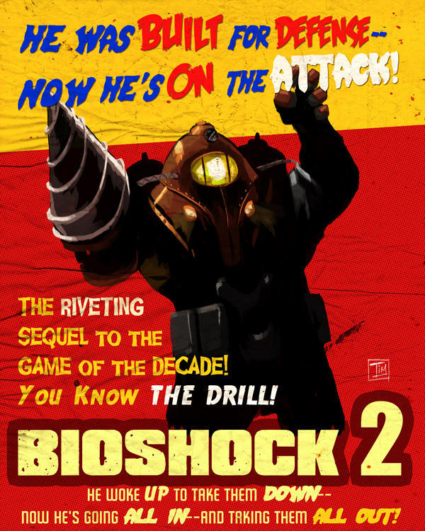 Bioshock 2 Poster | BioShock | Know Your Meme