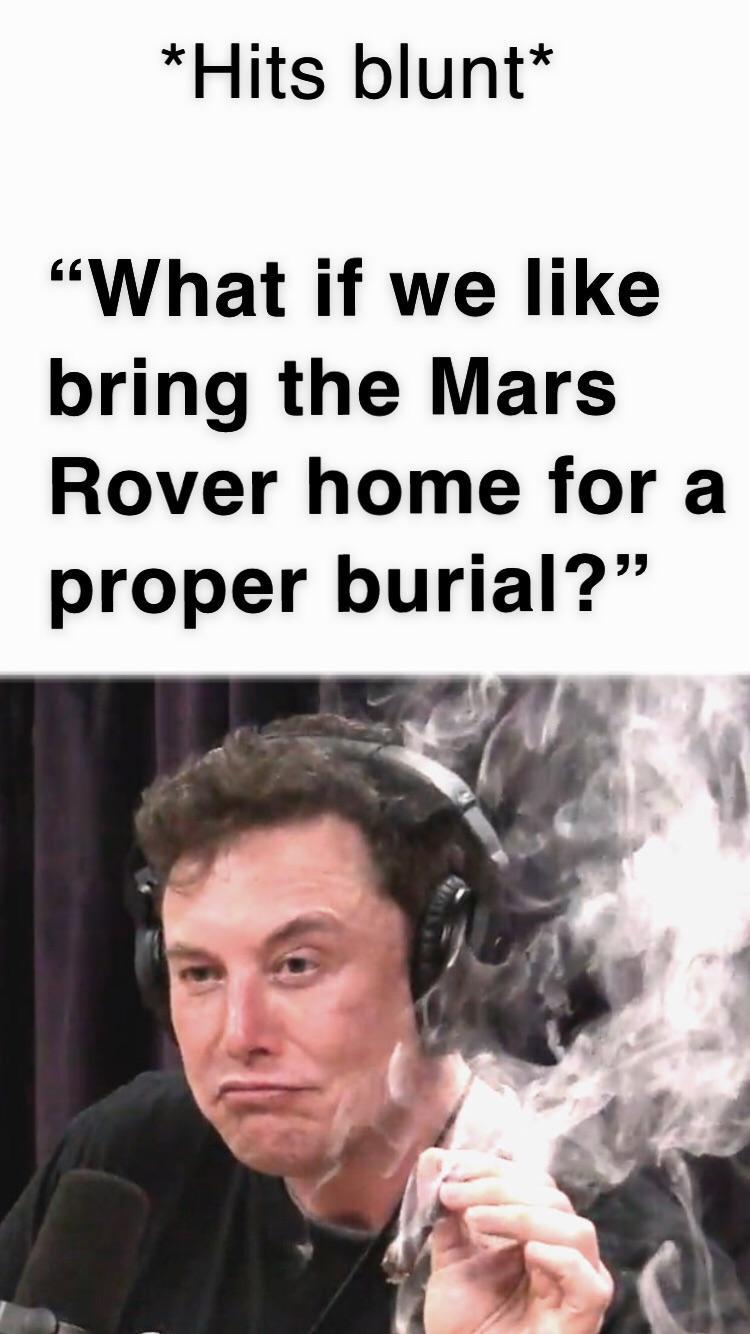 I mean maybe. | Mars Exploration | Know Your Meme