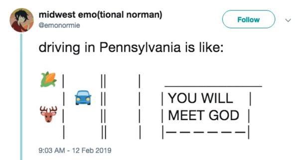 Pennsylvania | Driving Through (State) Be Like | Know Your Meme