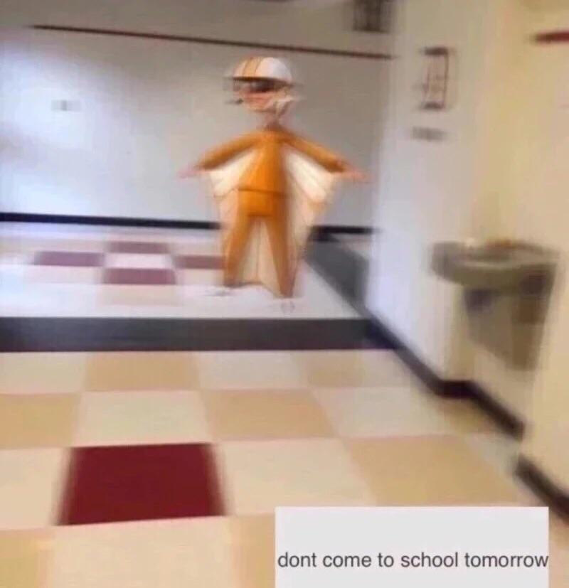 Don't Come to School Tomorrow | Vector | Know Your Meme