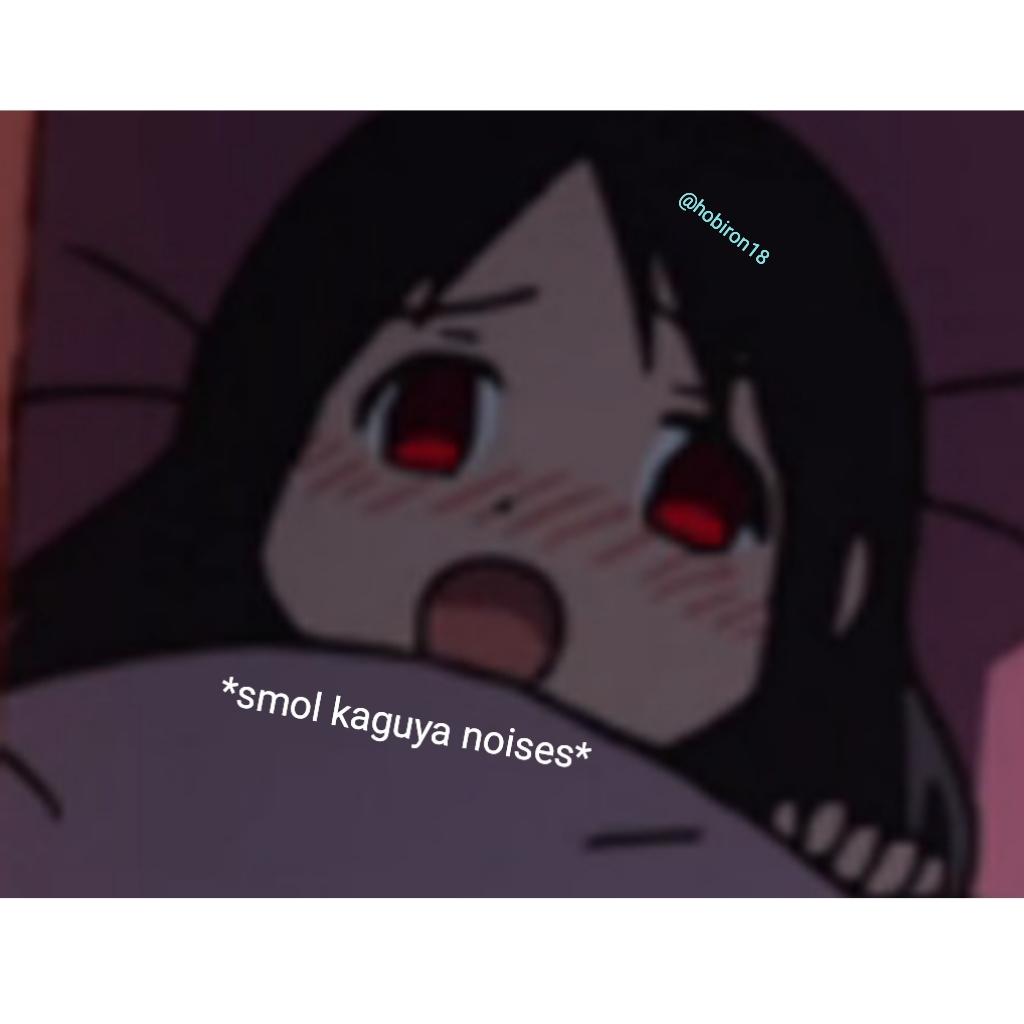 Smol Kaguya Noises | Sick Kaguya | Know Your Meme