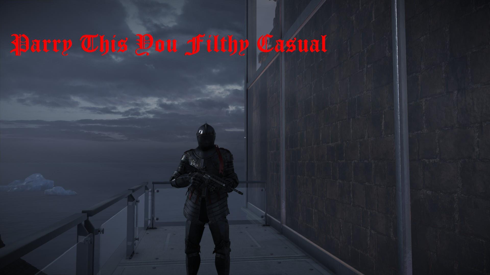 Knight 47 | Parry This You Filthy Casual | Know Your Meme