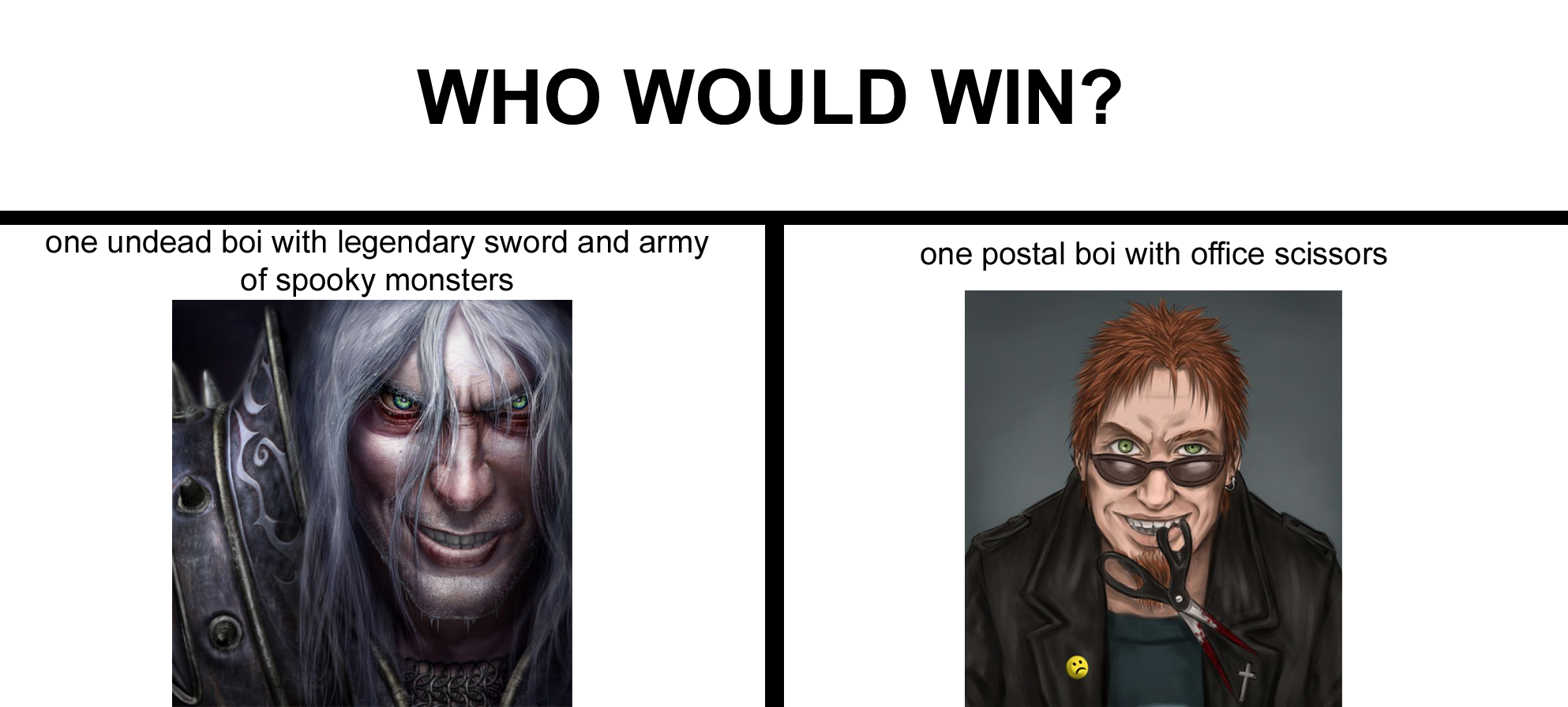 Who would win, Arthas vs Postal Dude | Who Would Win? | Know Your Meme