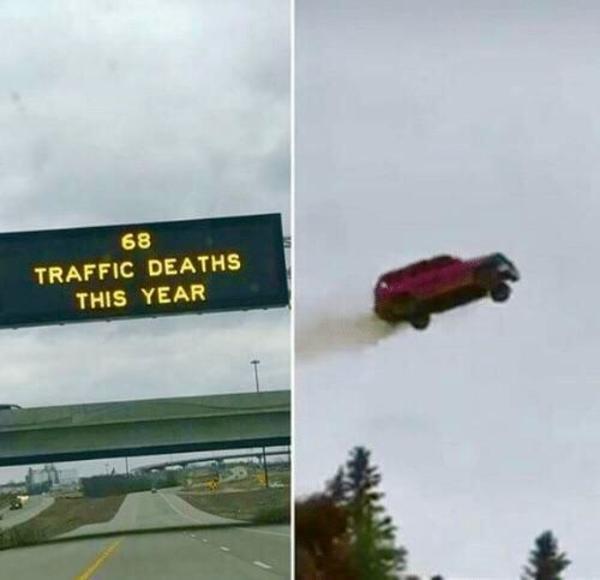 68 traffic deaths a year | 69 / Sixty-Nine | Know Your Meme