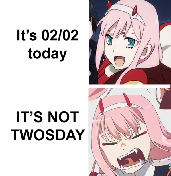 Sad times | Zero Two | Know Your Meme