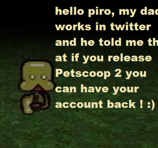Important message for PYRO !!! | Petscop 2 | Know Your Meme