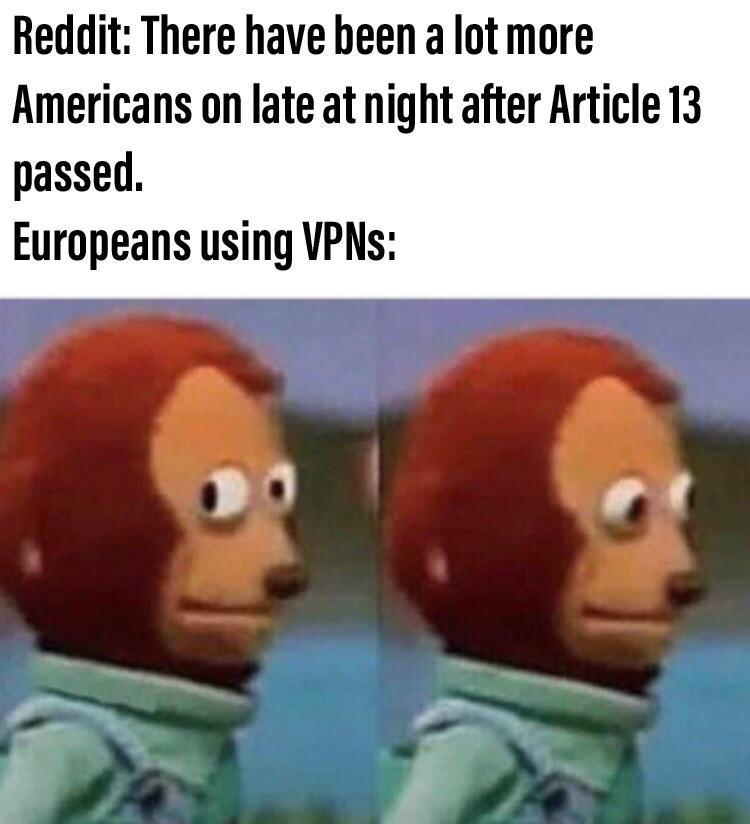 VPNS | EU Copyright Directive / Article 13 | Know Your Meme