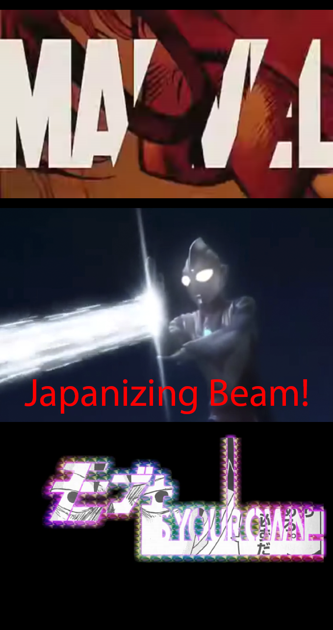 Marvel to Mob Psycho 100 | Japanizing Beam! | Know Your Meme