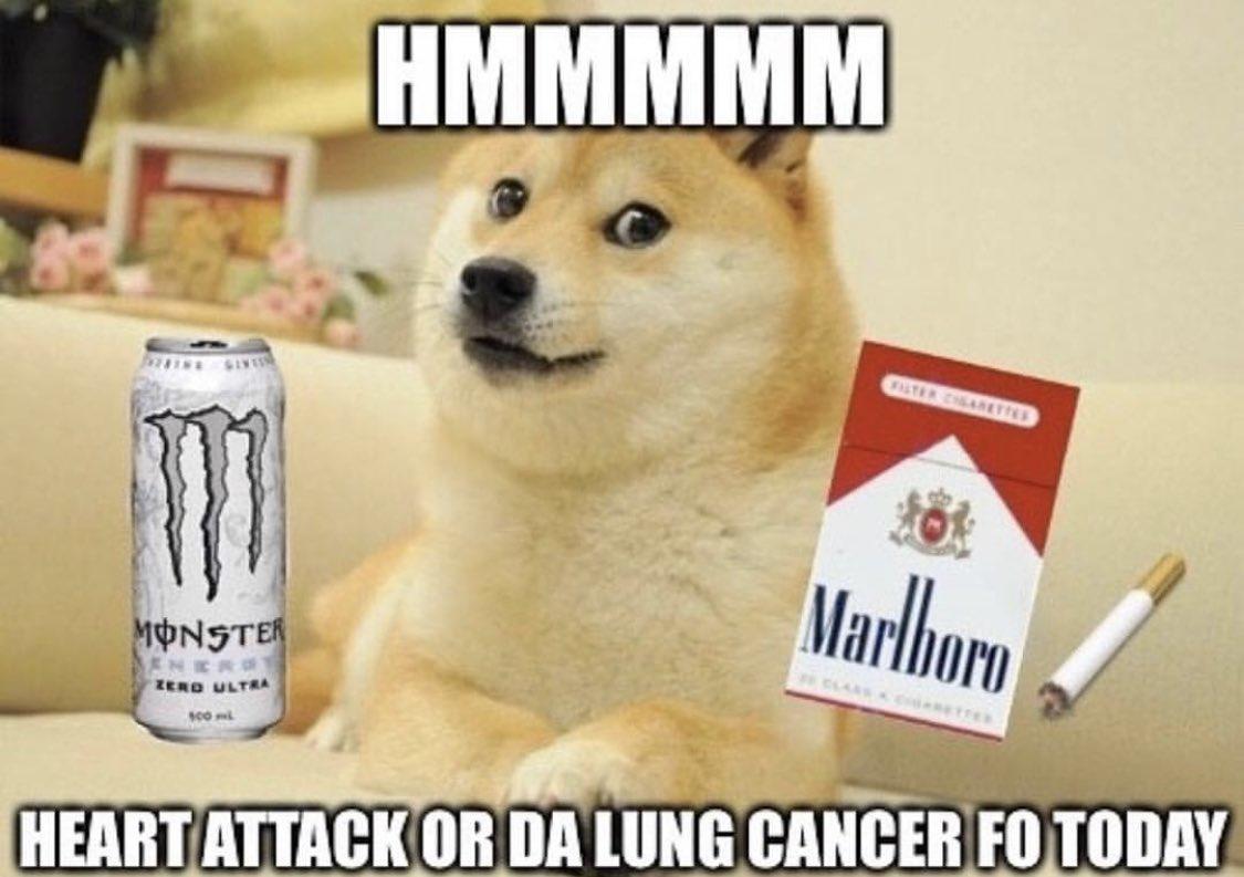 Smoking, or Energy Drinks? | Ironic Doge Memes | Know Your Meme