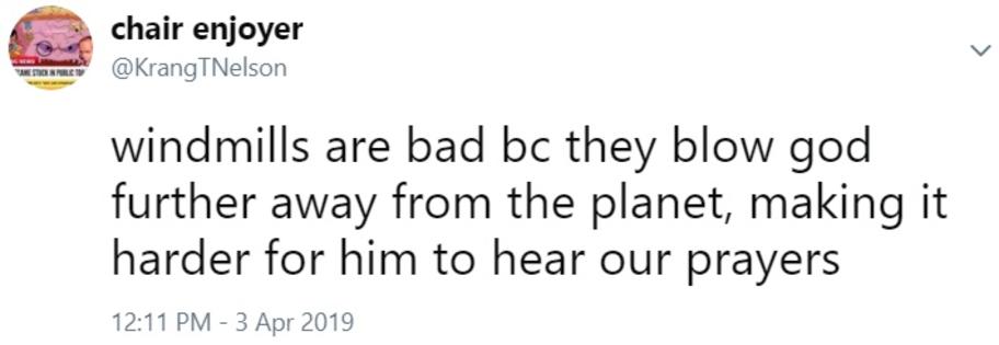 windmills are bad | Windmill Noise Cancer | Know Your Meme