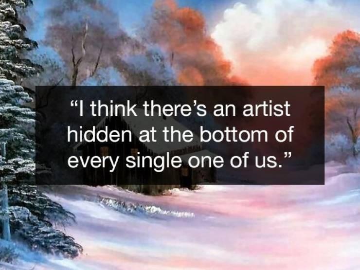 Everyone is an artist | Bob Ross | Know Your Meme