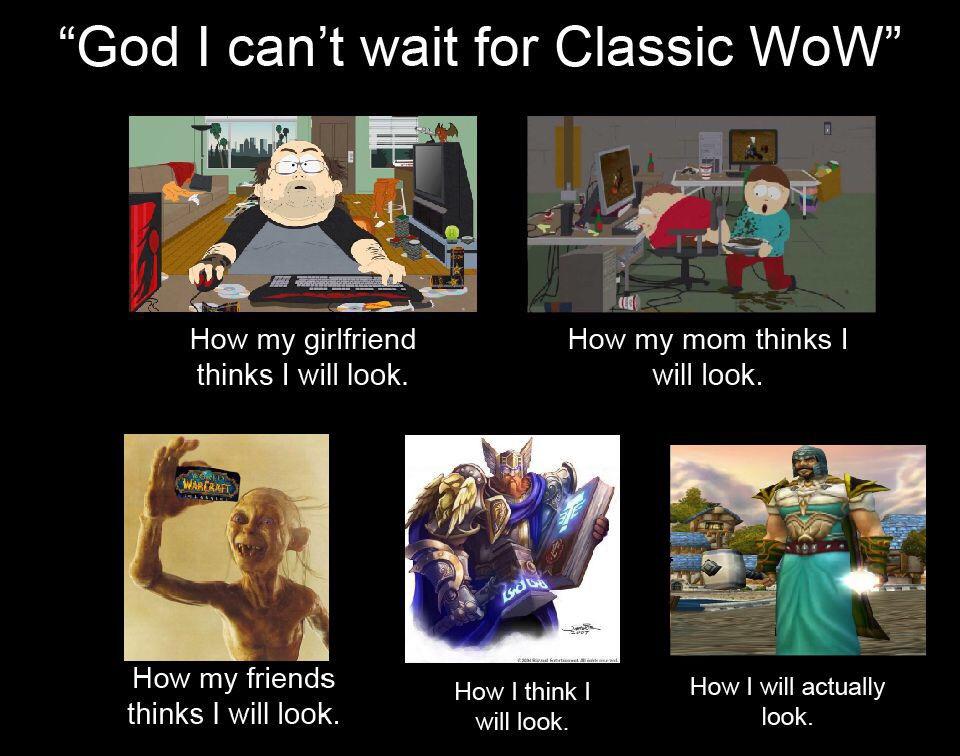 How I Look | World of Warcraft Classic | Know Your Meme