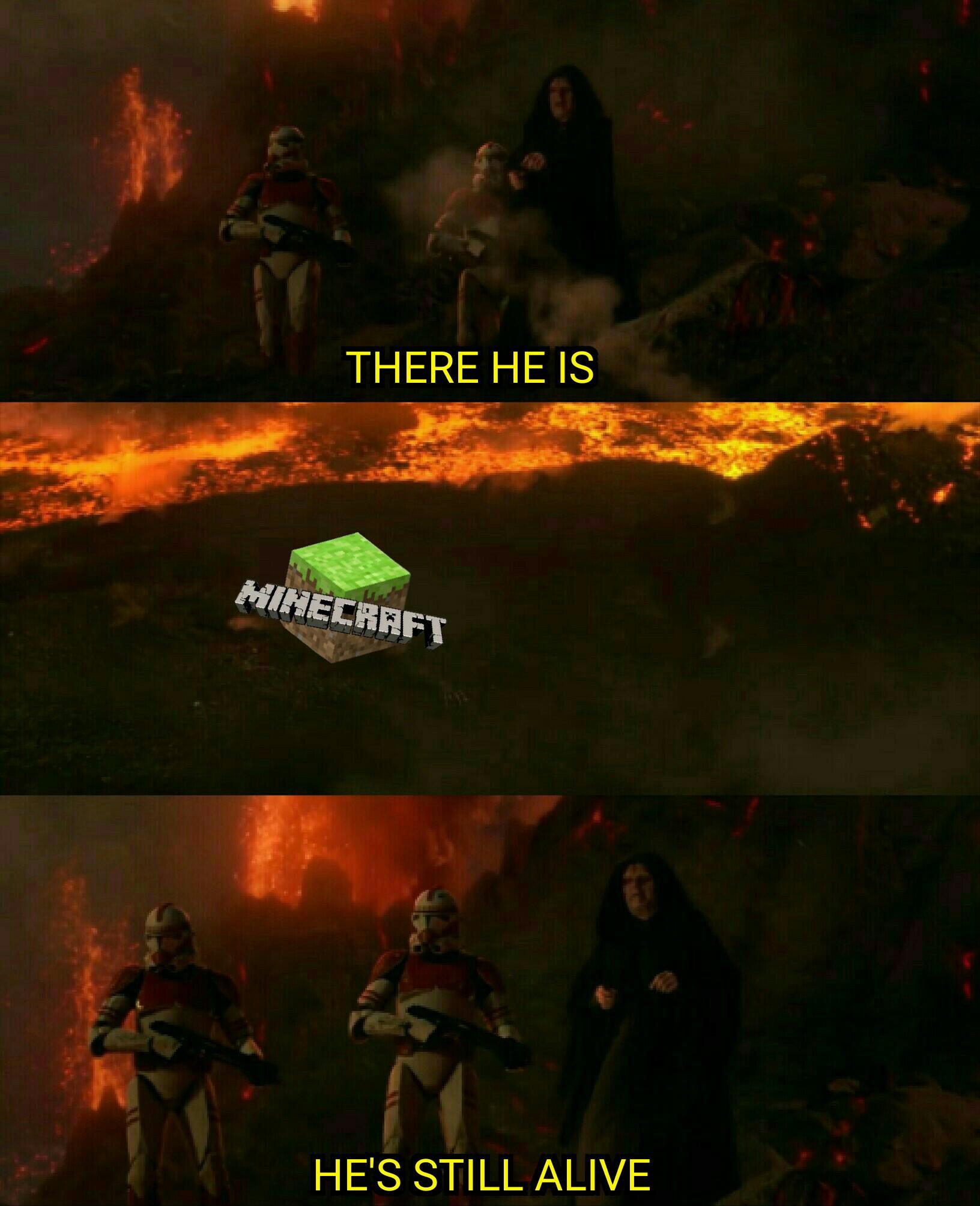 He’s still alive | Minecraft | Know Your Meme