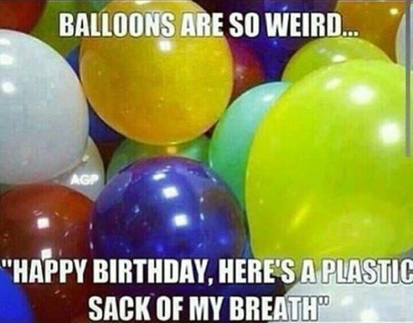 of Colorful Balloons That Are So Weird | Happy Birthday Memes | Know ...