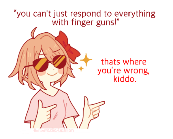 you can’t just respond to everything with finger guns! | Coolyori ...