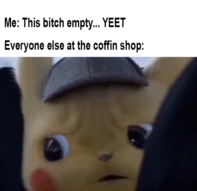 This bitch empty yeet | Unsettled Detective Pikachu | Know Your Meme