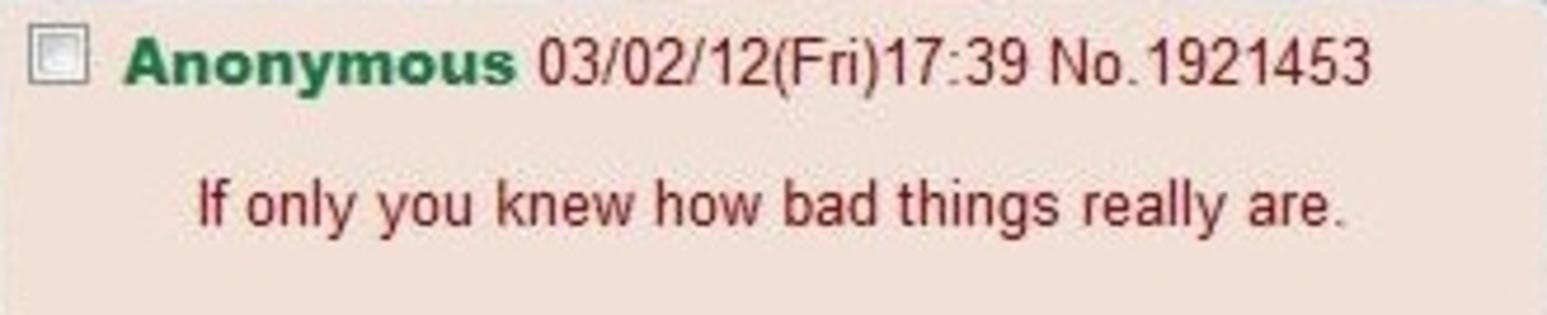 If Only You Knew How Bad Things Really Are Template If Only You Knew 