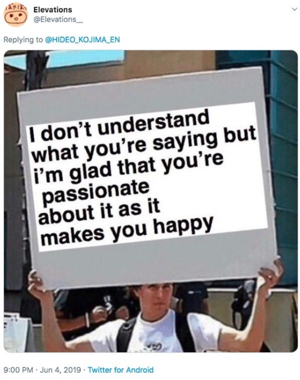 Glad you're passionate | Death Stranding | Know Your Meme