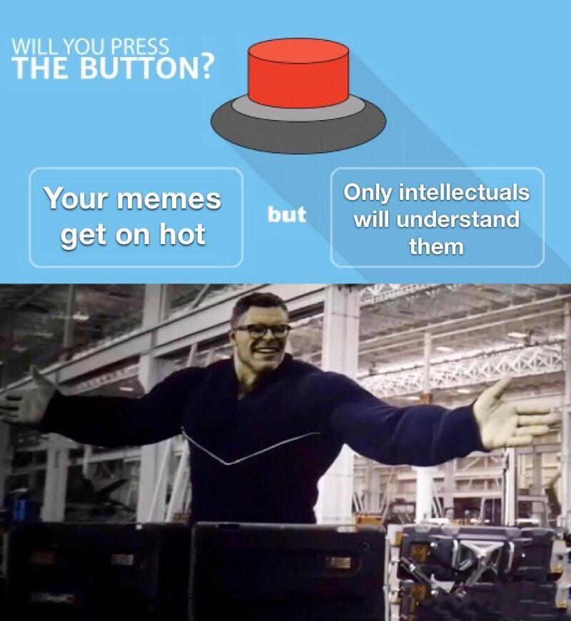 Press button | Will You Press The Button? | Know Your Meme
