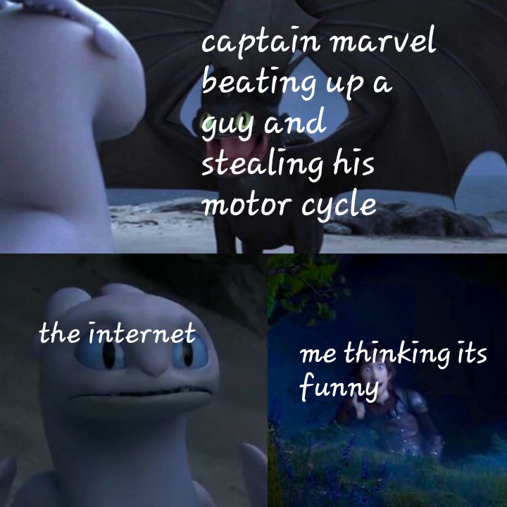 Captain marvel | Toothless Presents Himself | Know Your Meme