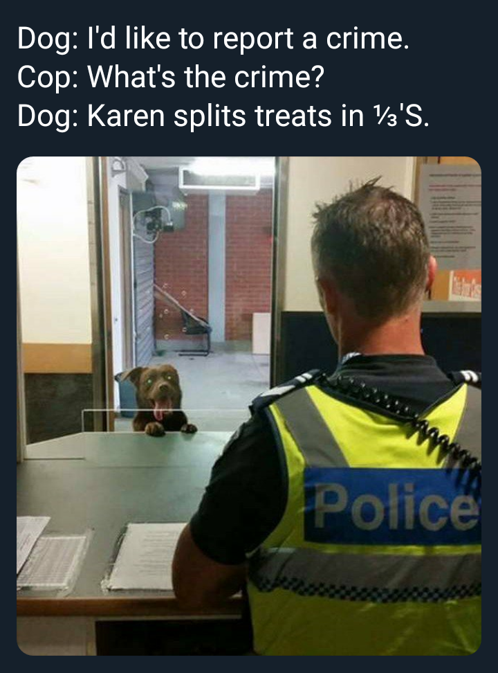 Dog Treats | Karen | Know Your Meme