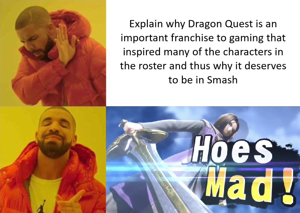 DQ fans when someone complains about the Hero | Super Smash Brothers ...
