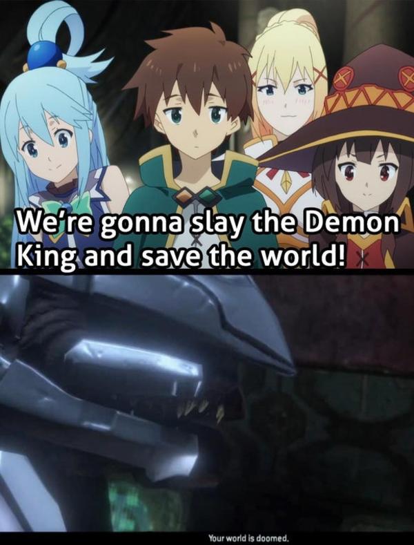 they're not that bad | KonoSuba | Know Your Meme