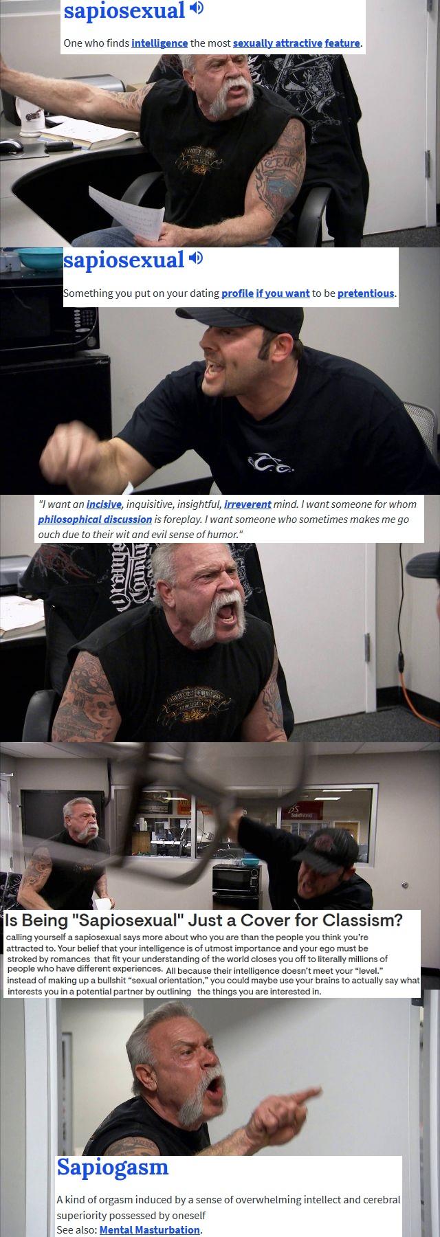 Sapiosexual Argument | American Chopper Argument | Know Your Meme