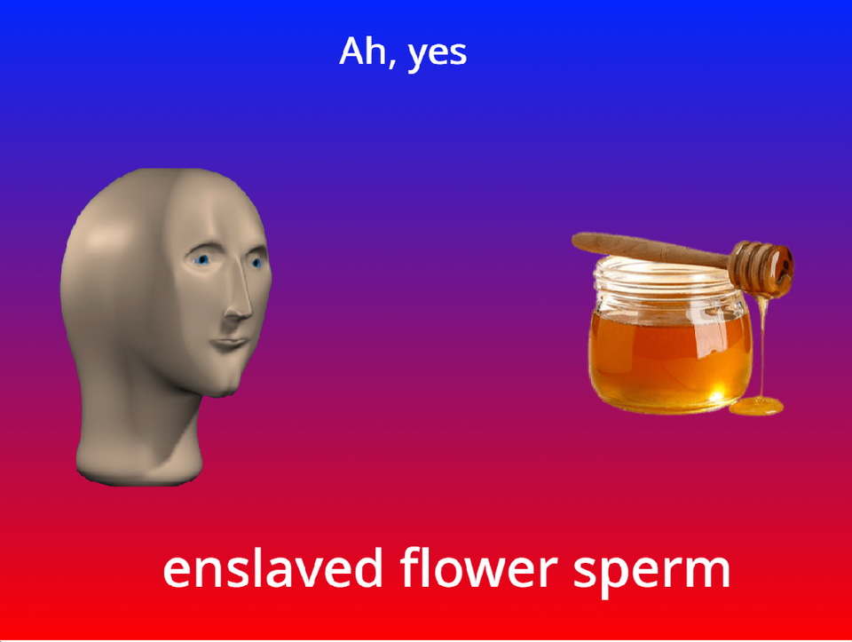 Flower Sperm | Enslaved Moisture | Know Your Meme