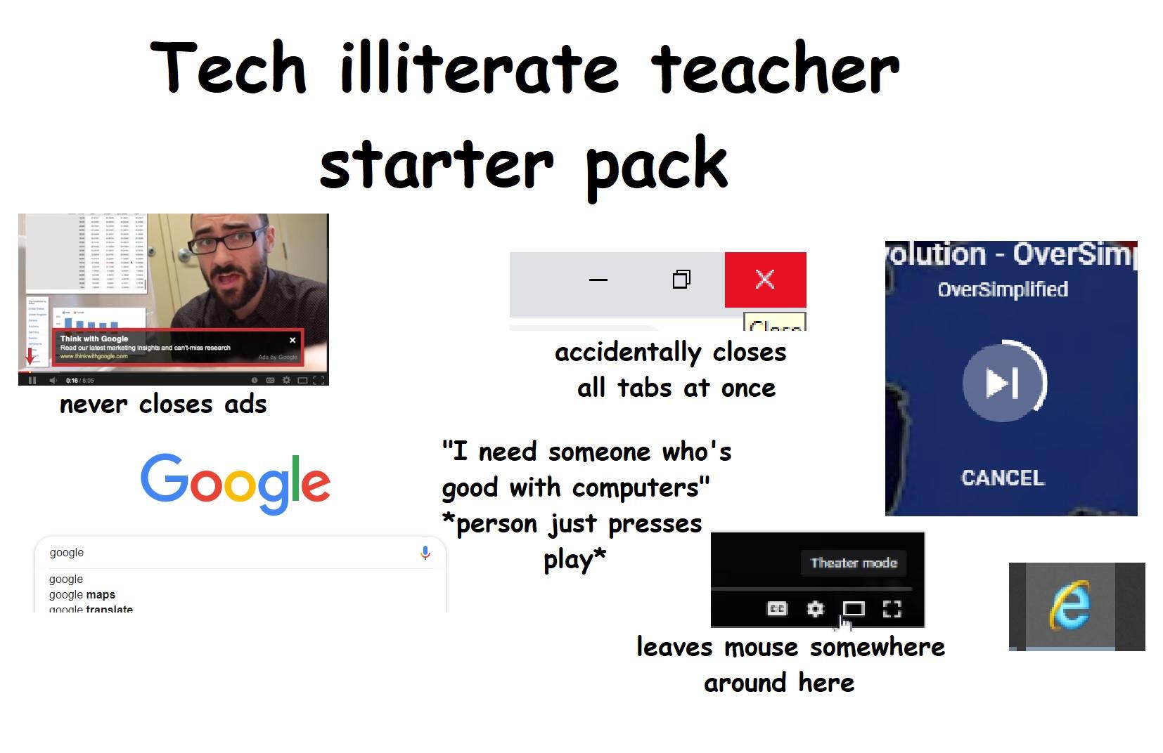 Tech illiterate teacher starter pack | r/starterpacks | Starter Packs ...