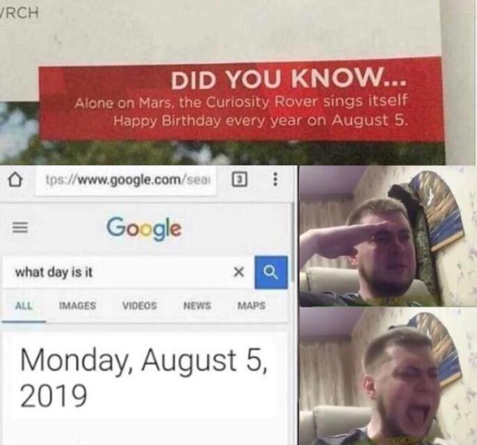 Happy birthday curiosity rover! | r/wholesomememes | Wholesome Memes ...