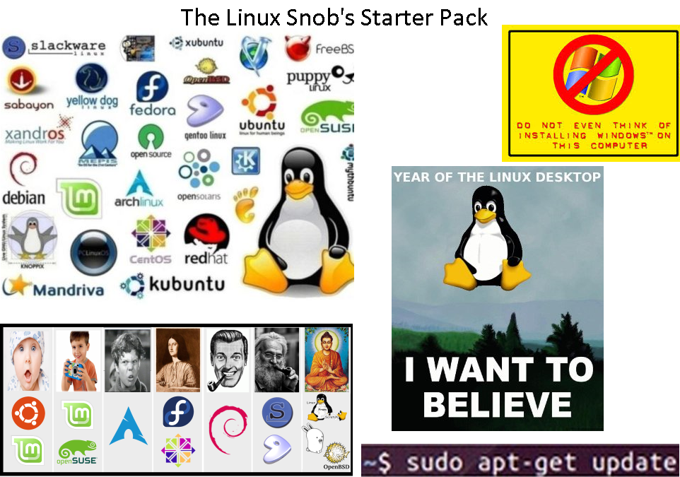 The Linux Snob Starter Pack | r/starterpacks | Starter Packs | Know ...