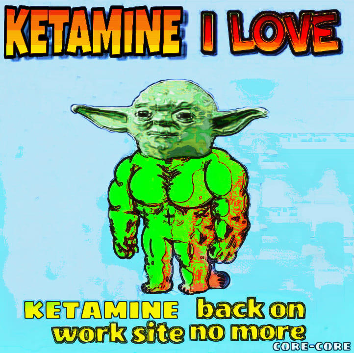 Ketamine I love | Yoda's Ketamine Addiction | Know Your Meme