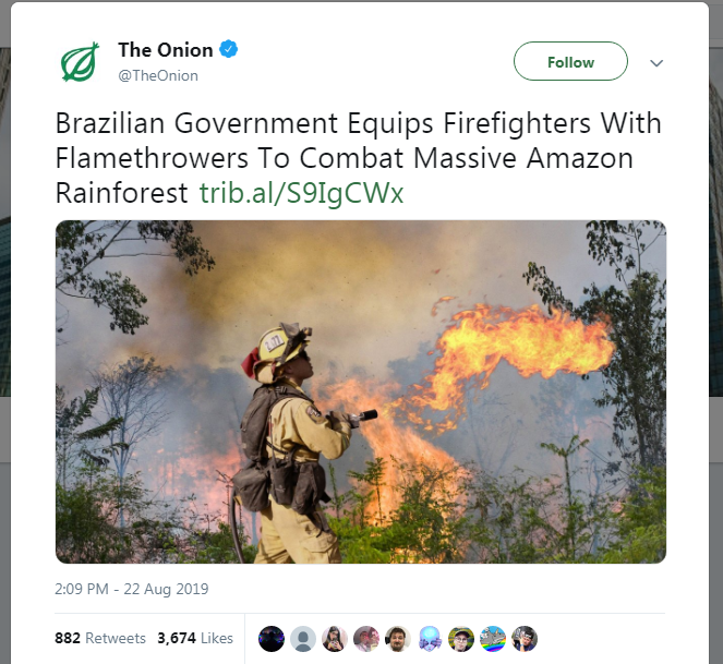 The Onion is still good. | 2019 Amazon Rainforest Fire | Know Your Meme